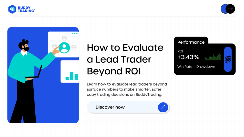 How to Evaluate a Lead Trader Beyond ROI | BuddyTrading Blog