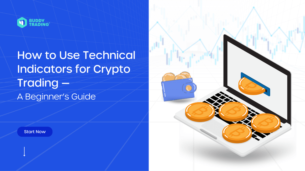 How to Use Technical Indicators for Crypto Trading: A Beginner’s Guide | BuddyTrading Blog